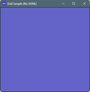 XAMLを使わないWPF入門13「Gridコントロール-動的」 | 迷惑堂本舗
